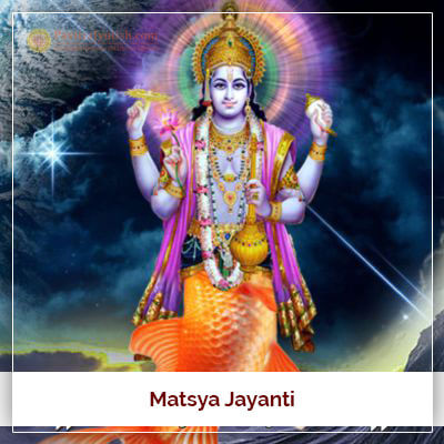 Matsya Jayanti, The Divine Incarnation Of Lord Vishnu